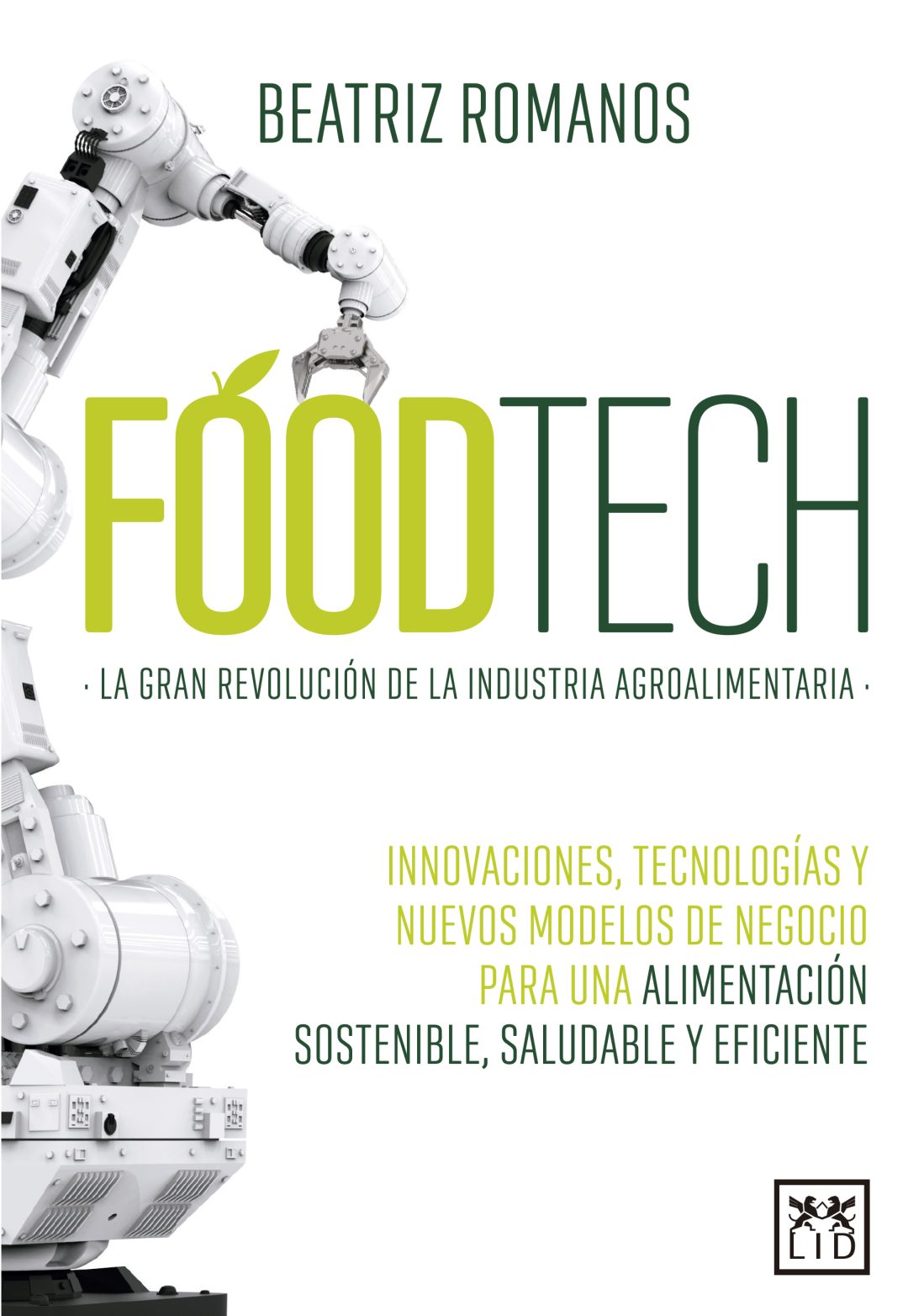 "Foodtech" : Revolución de la industria agroalimentaria